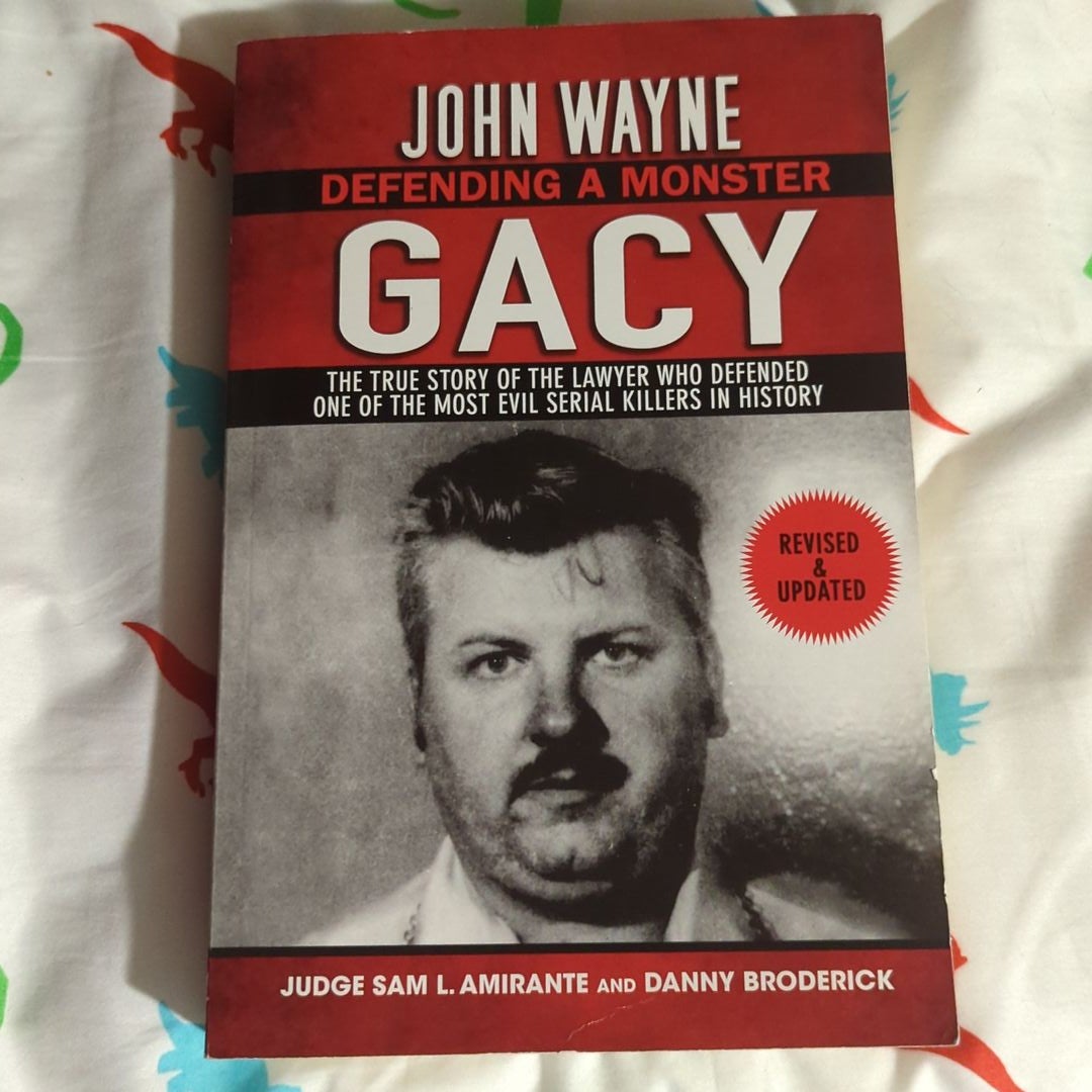 John Wayne Gacy by Sam L. Amirante, Danny Broderick, Vincent Bugliosi