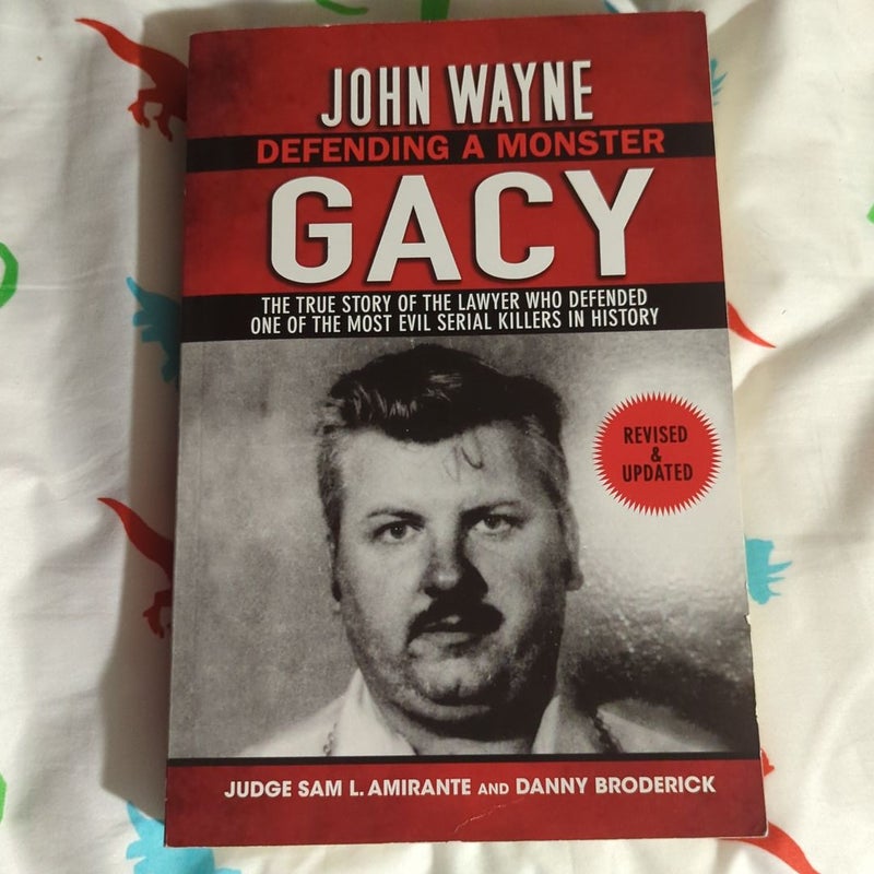 John Wayne Gacy by Sam L. Amirante, Danny Broderick, Vincent Bugliosi