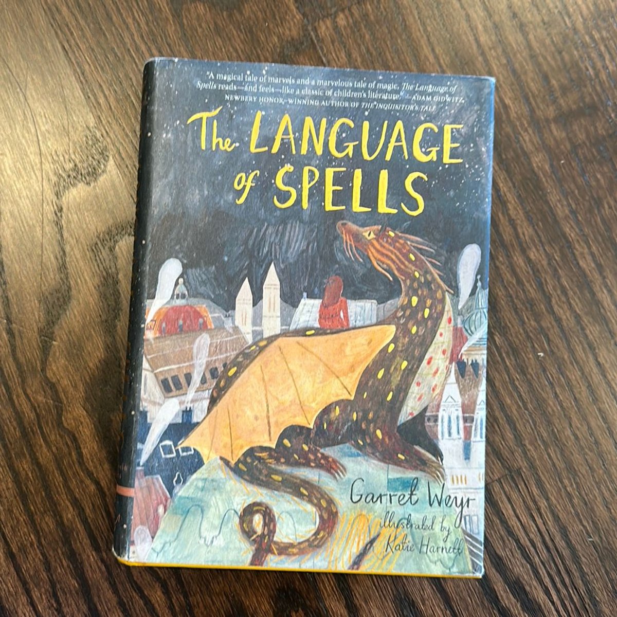 The Language of Spells by Garret Weyr