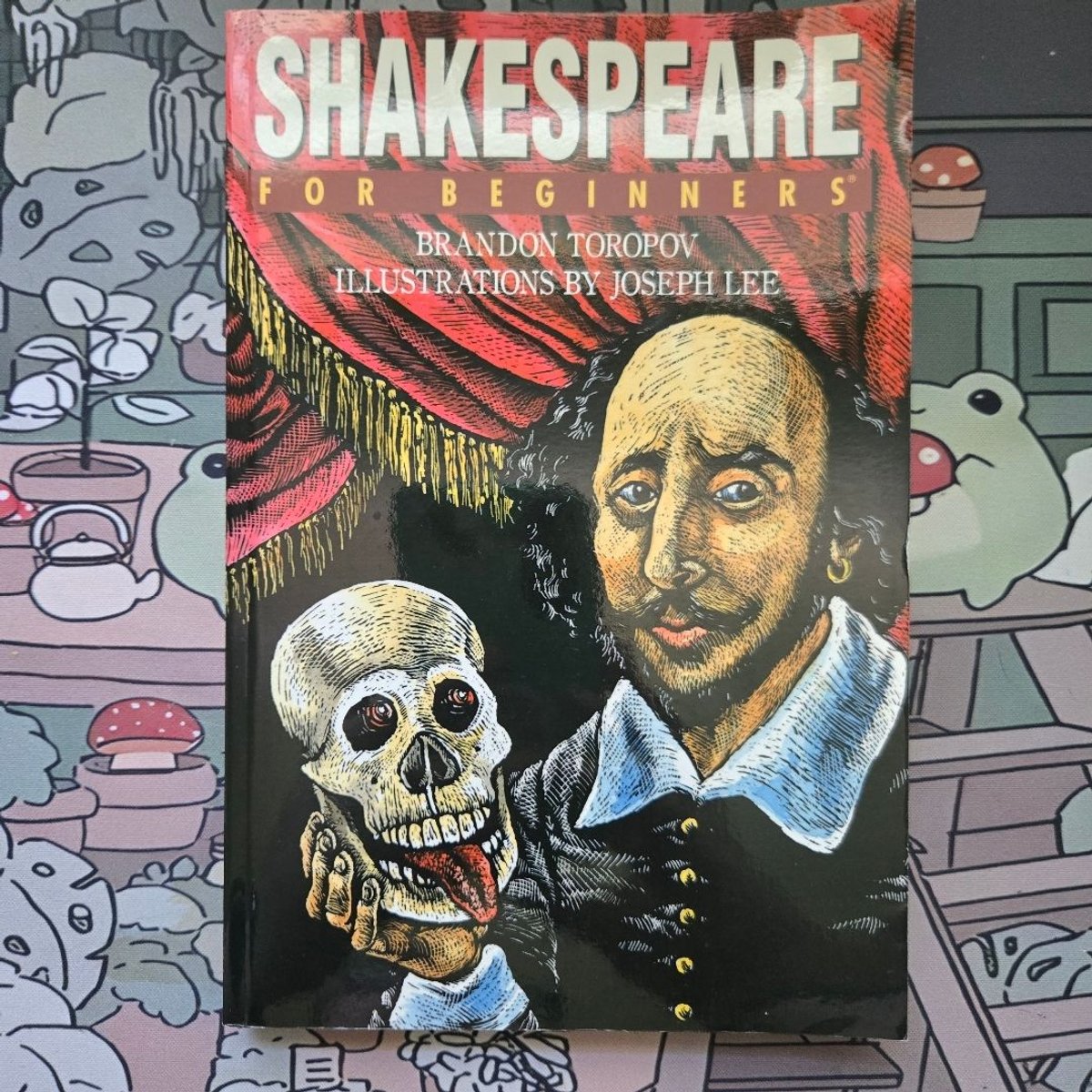 Shakespeare for Beginners by Brandon Toropov