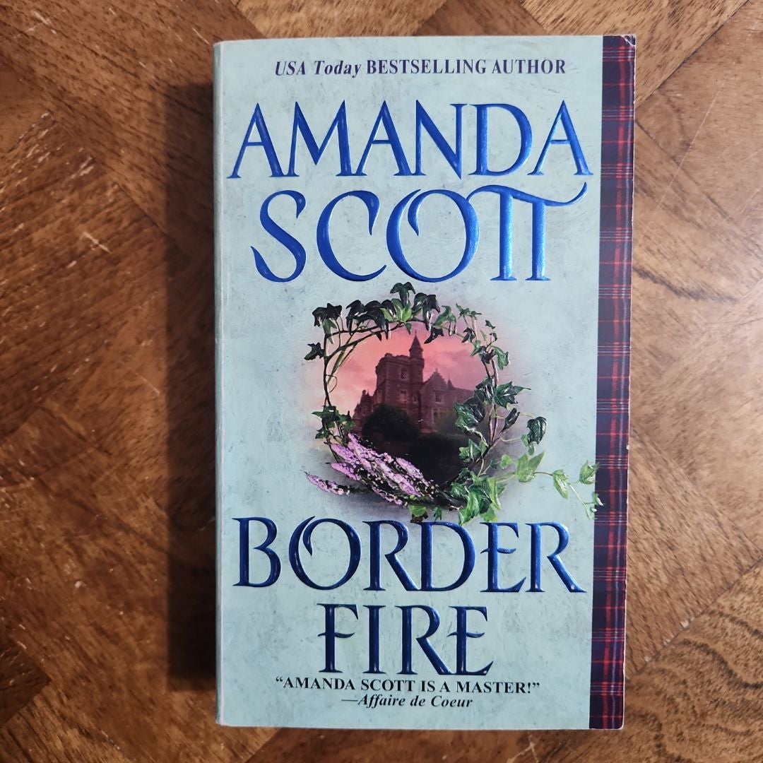 Border Fire by Amanda Scott