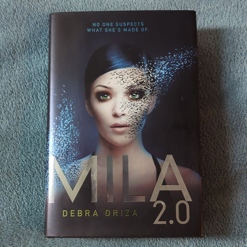 Mila 2. 0 by Debra Driza, Hardcover | Pangobooks