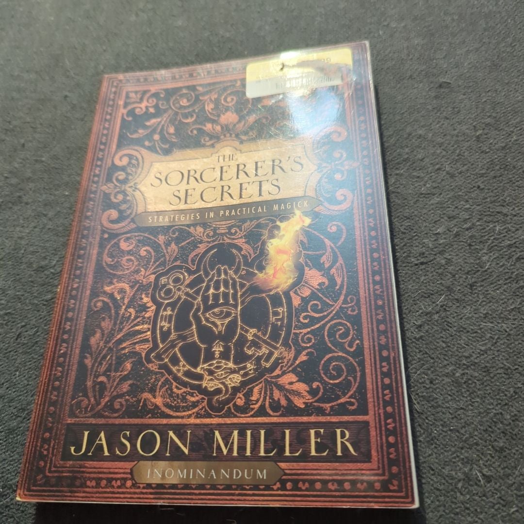 The Sorcerer's Secrets by Jason Miller