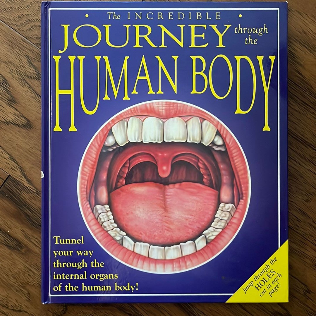 Through the Human Body by Nicholas Harris
