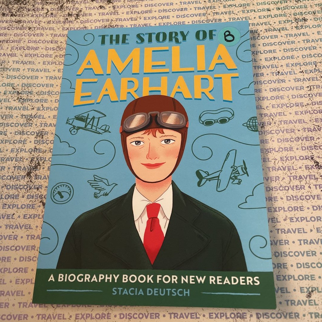 The Story of Amelia Earhart by Stacia Deutsch
