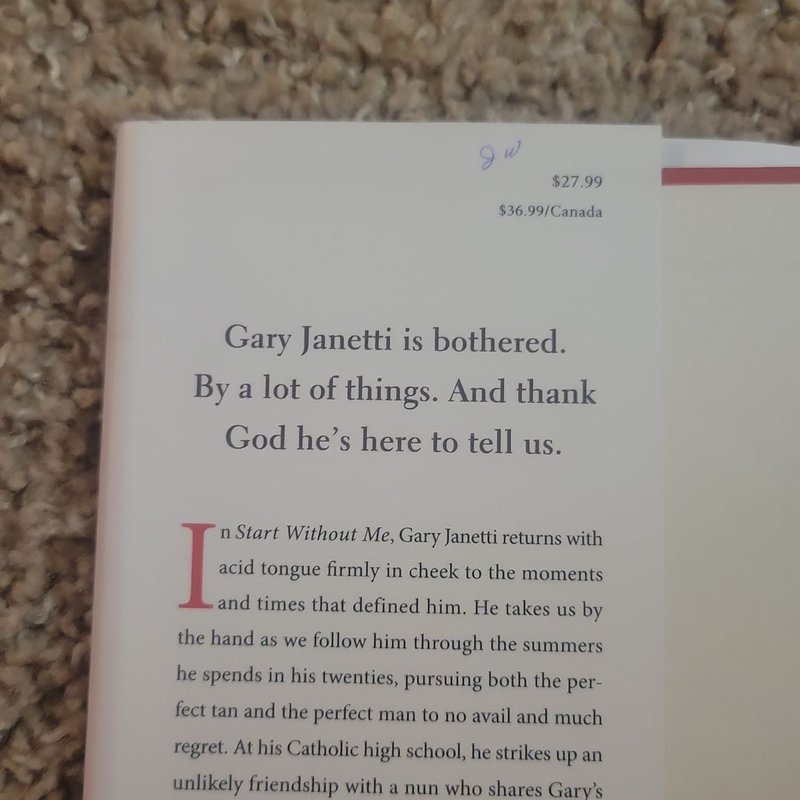 Start Without Me by Gary Janetti