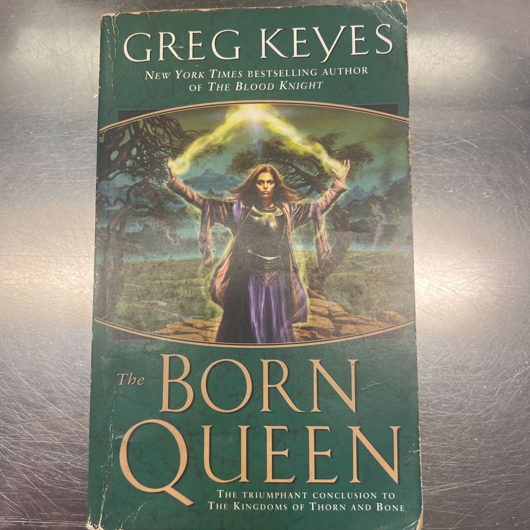 The Born Queen