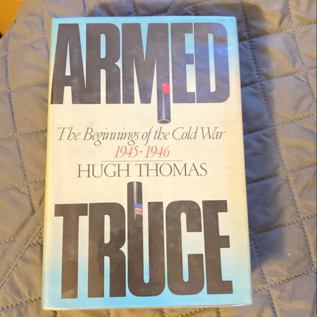 Armed Truce by Hugh Thomas , Hardcover | Pangobooks