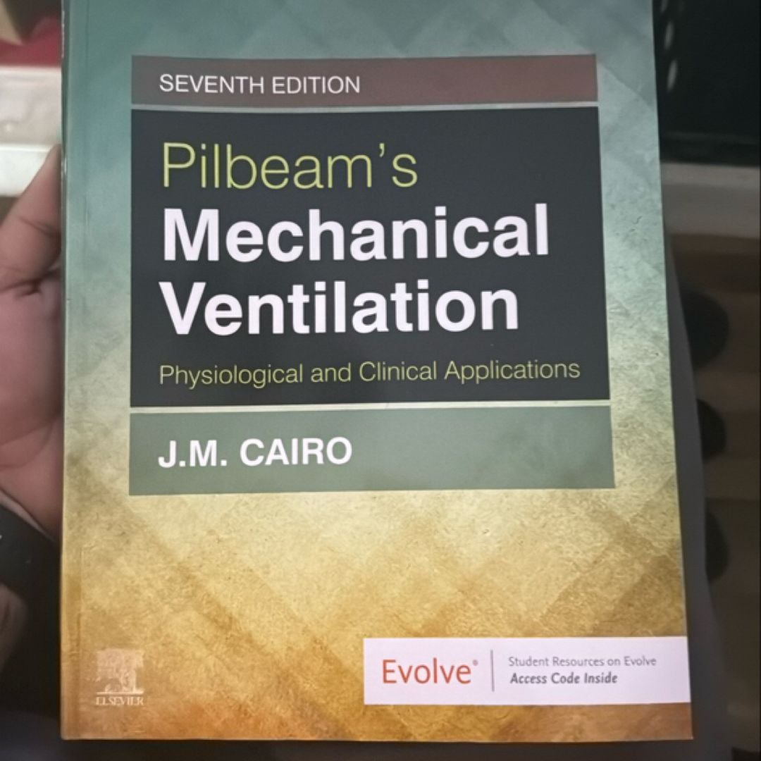 Pilbeam's Mechanical Ventilation by James M. Cairo