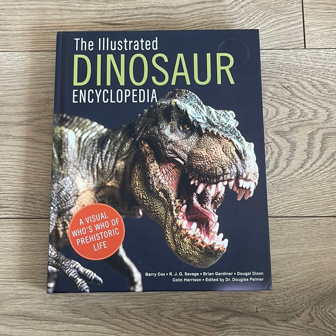 The Simon and Schuster Encyclopedia of Dinosaurs and Prehistoric ...