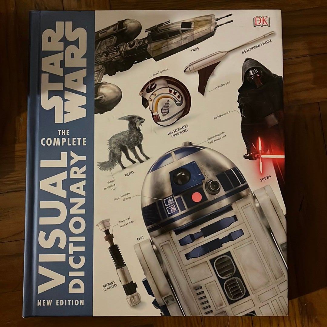 Star Wars the Complete Visual Dictionary New Edition by Pablo Hidalgo ...