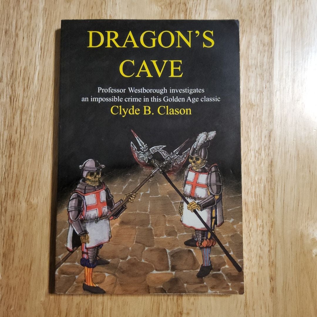 Dragon's Cave by Clyde B. Clason