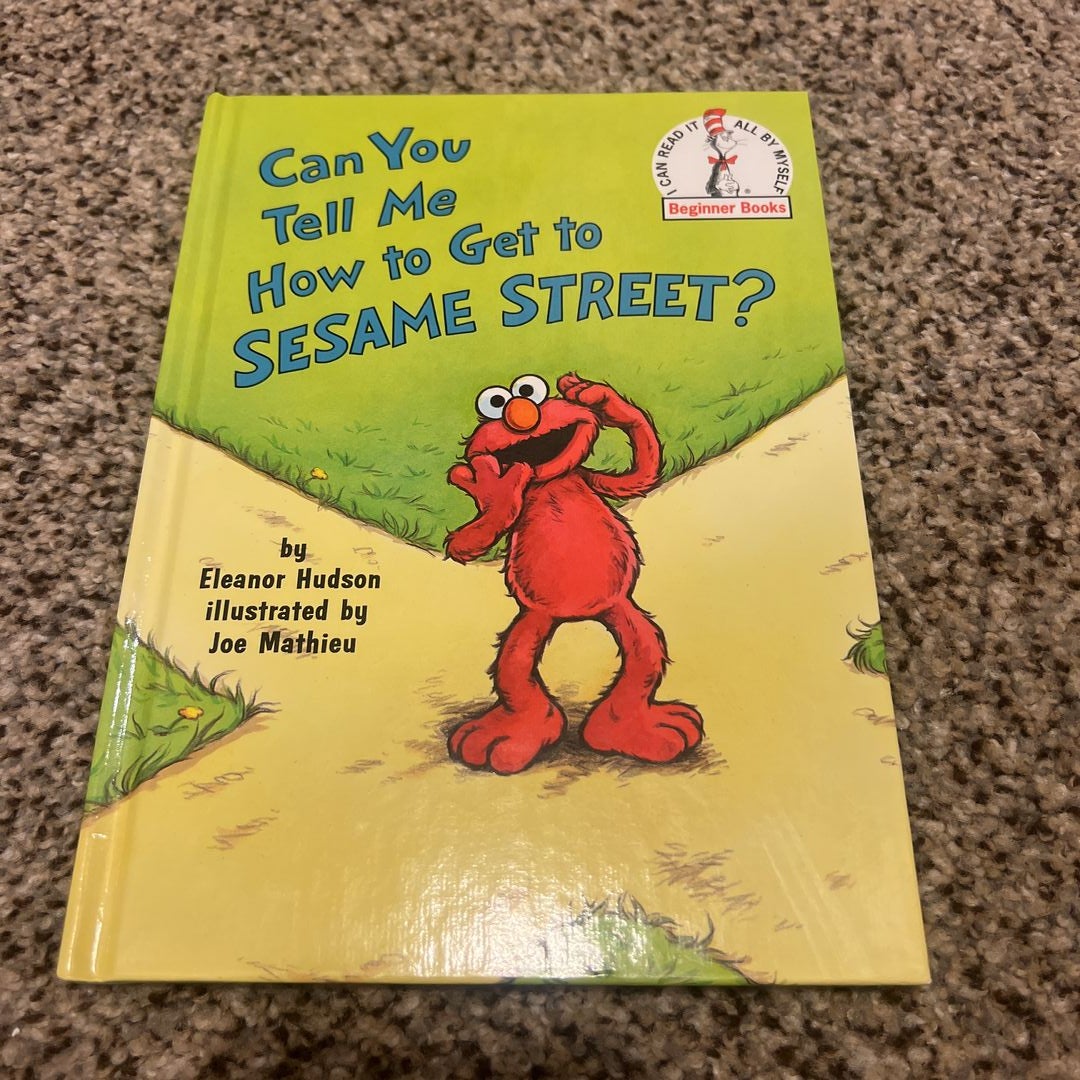Can You Tell Me How to Get to Sesame Street? by Jane E. Gerver, Eleanor ...