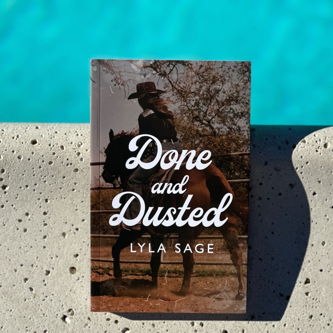 SIGNED Special Edition DONE and DUSTED by Lyla Sage , Paperback | Pangobooks