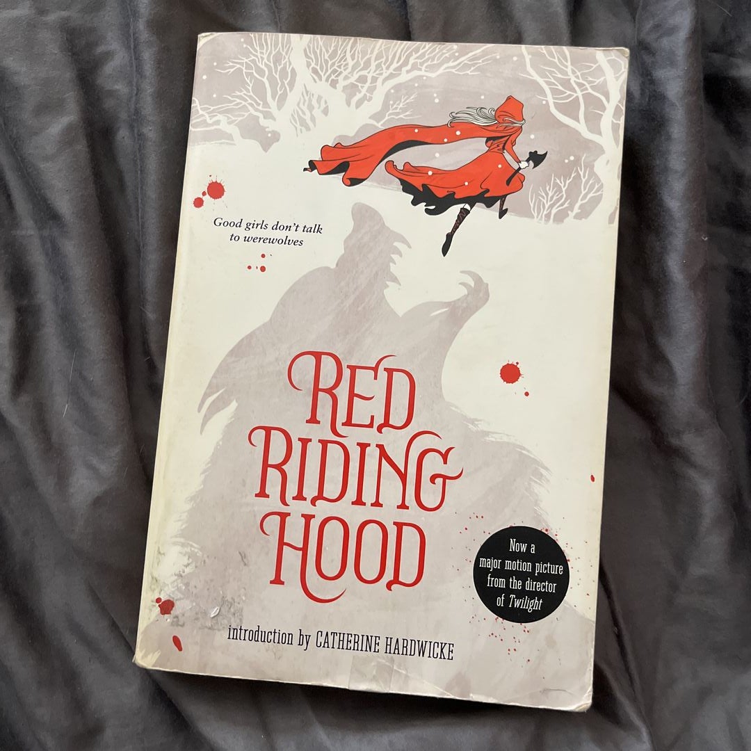 Red Riding Hood by Sarah Blakley-Cartwright; David Leslie Johnson ...