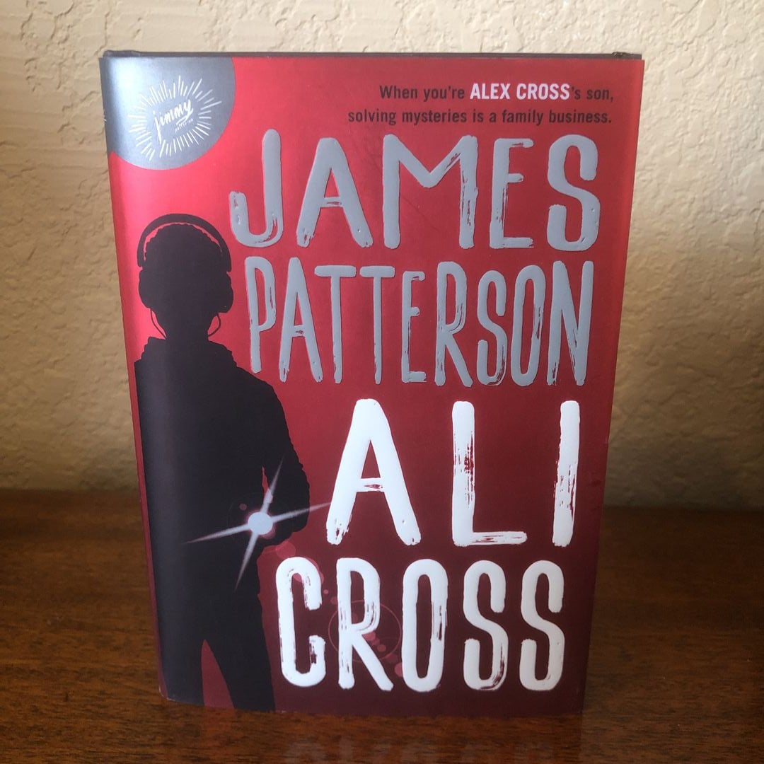 Ali Cross: Like Father, Like Son by James Patterson, Hardcover | Pangobooks
