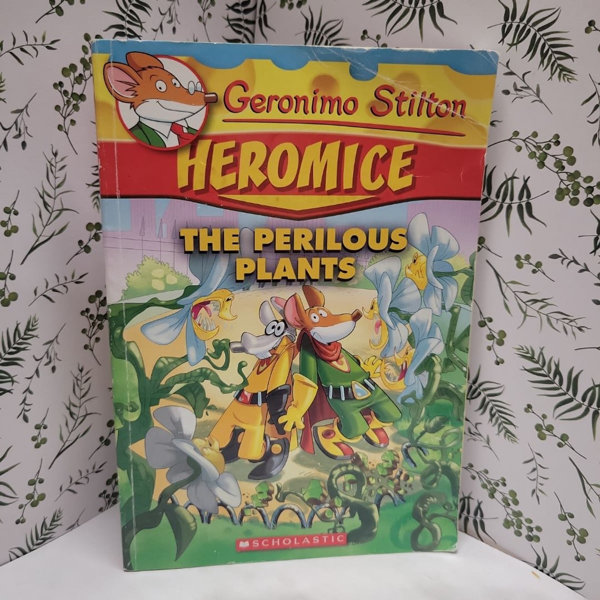 The Perilous Plants by Gerónimo Stilton, Julia Heim