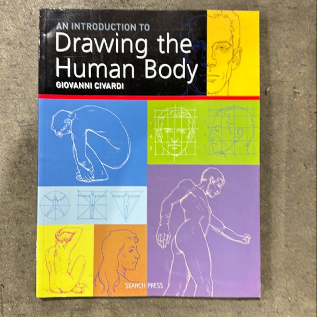 Introduction to Drawing Human Body by G. Civardi