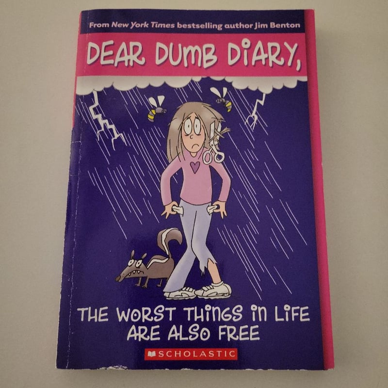 The Worst Things in Life Are Also Free by Jim Benton