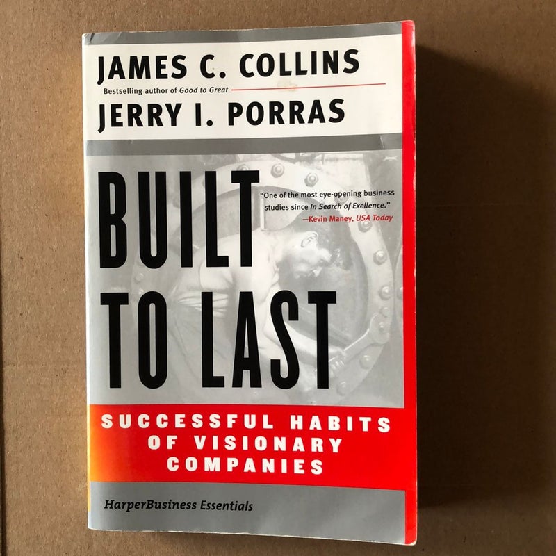 Built to Last by Jim Collins, Jerry I. Porras