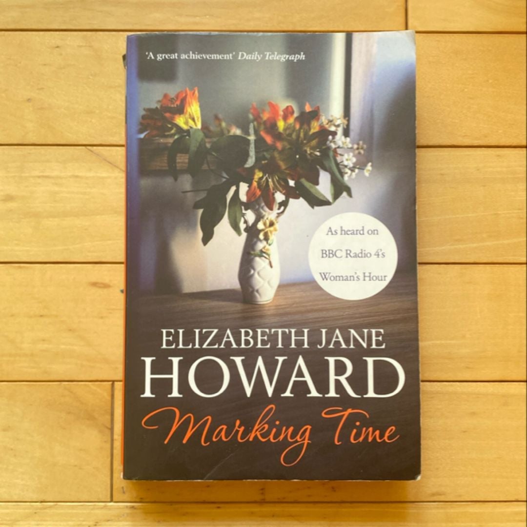Marking Time by Elizabeth Jane Howard