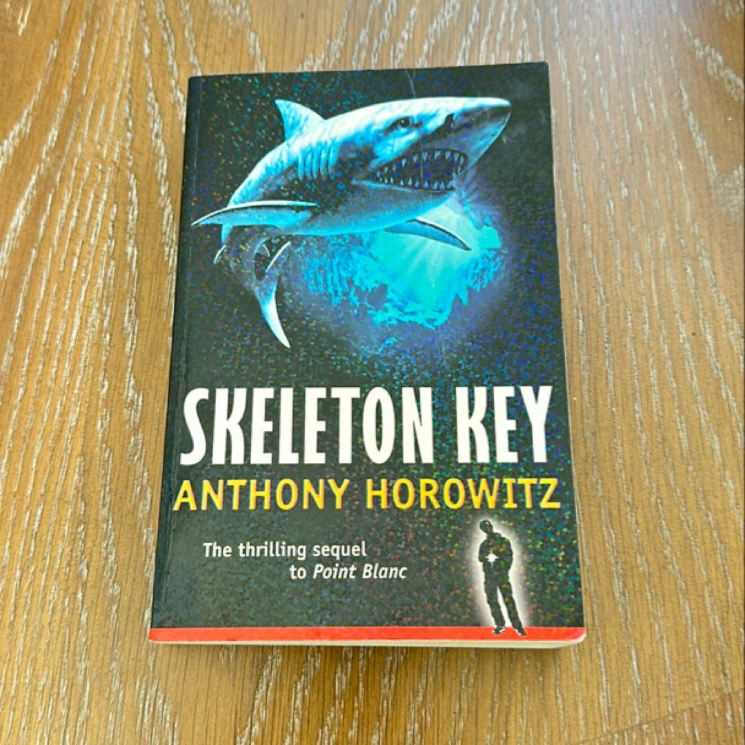 Skeleton Key by Anthony Horowitz , Paperback | Pangobooks