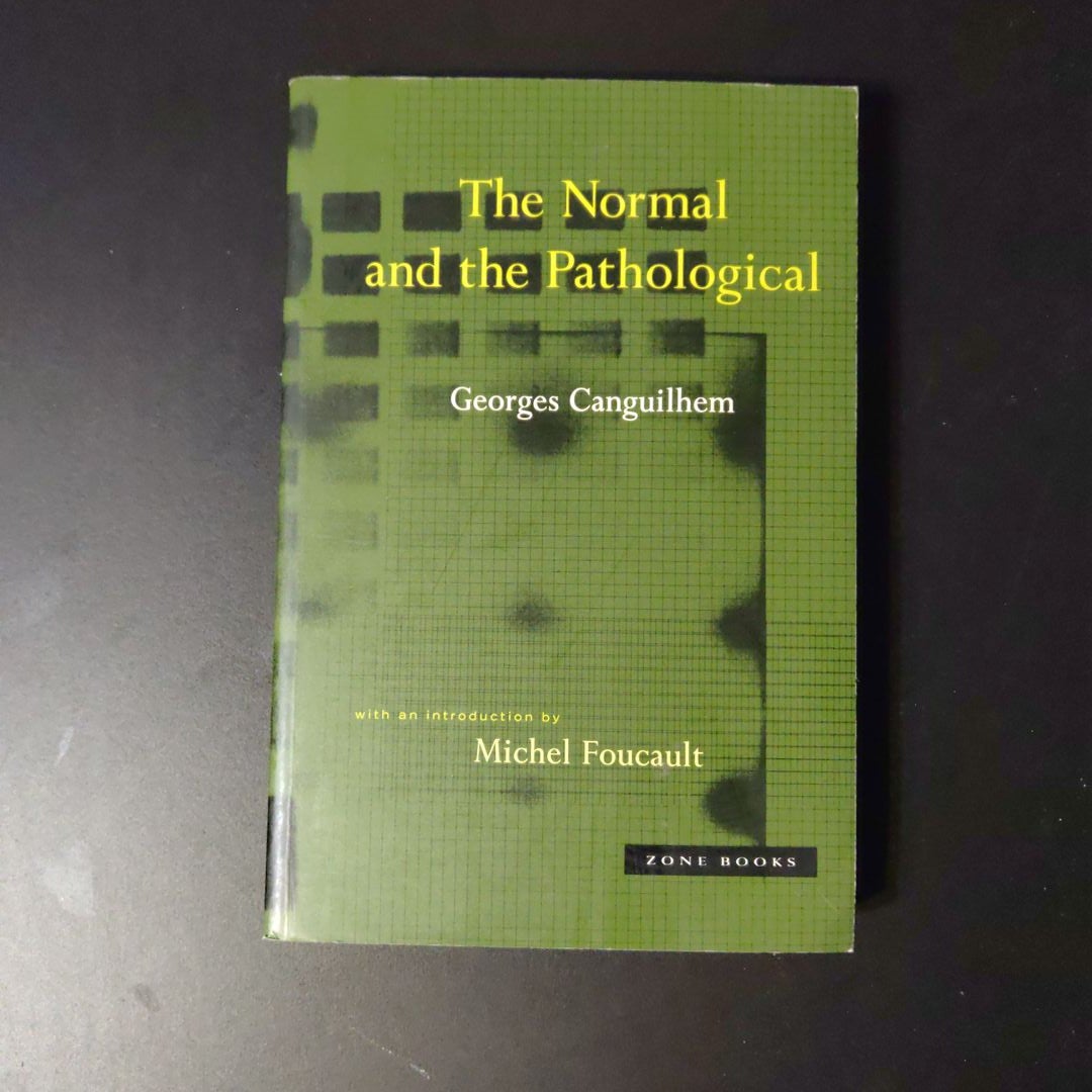 The Normal and the Pathological by Georges Canguilhem, Paperback ...