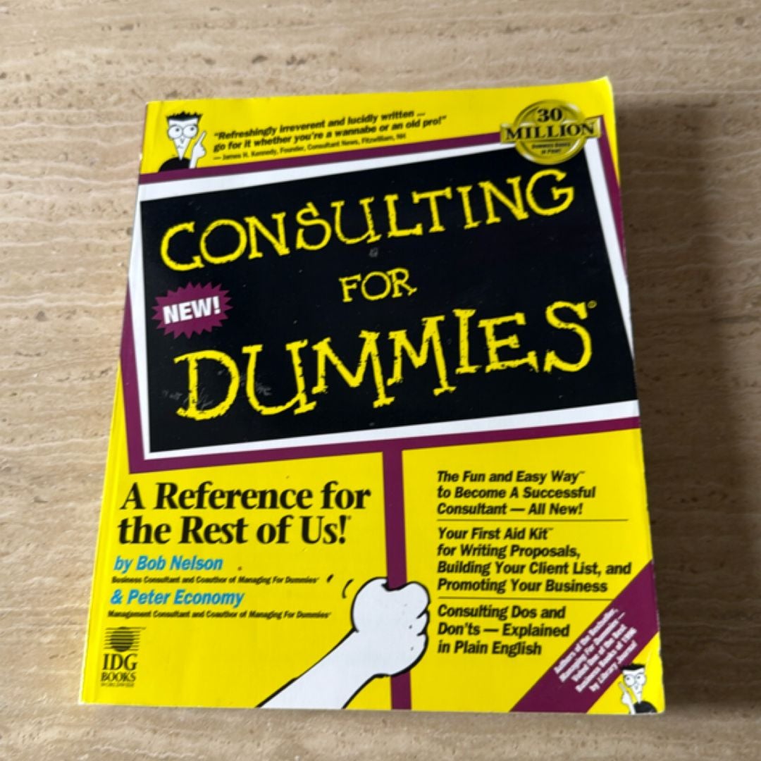Consulting for Dummies® by Bob Nelson, Peter Economy