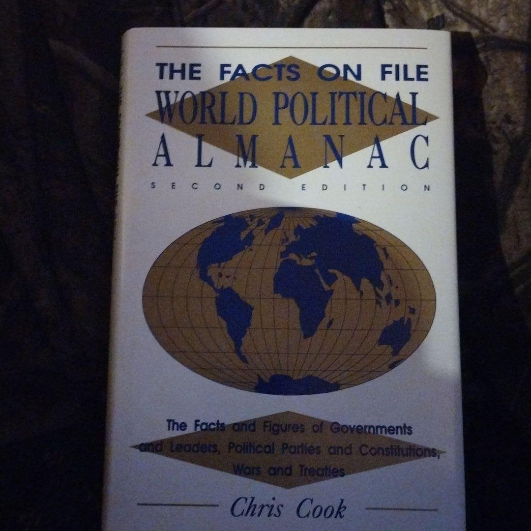 The Facts on File World Political Almanac by Chris Cook