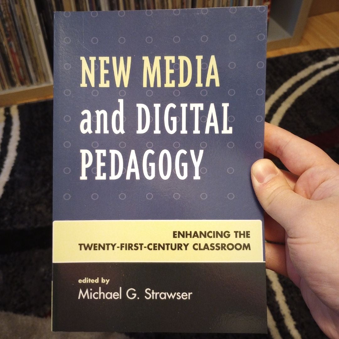 New Media and Digital Pedagogy by Nigel Haarstad, Heather J. Hether ...