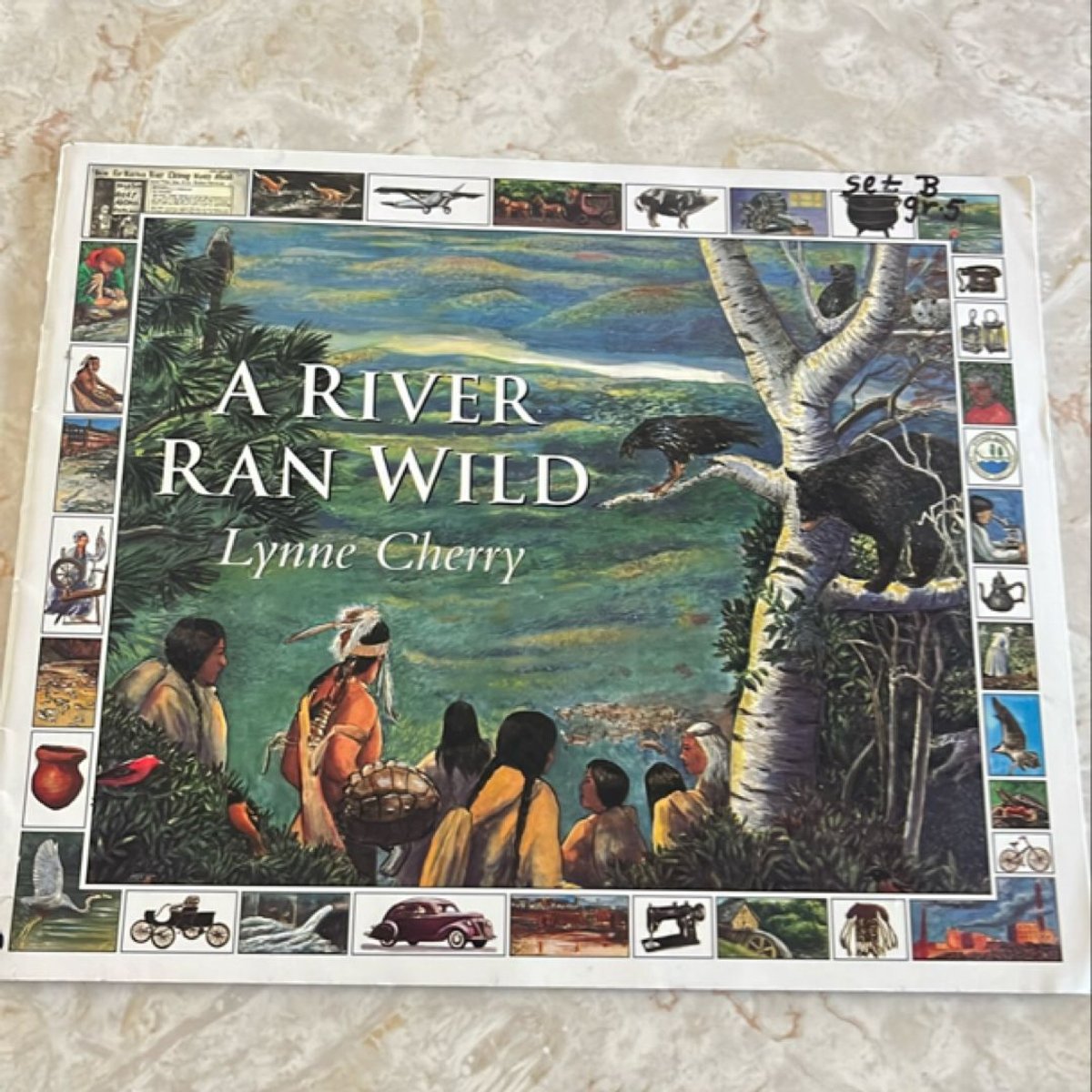 A River Ran Wild by Lynne Cherry