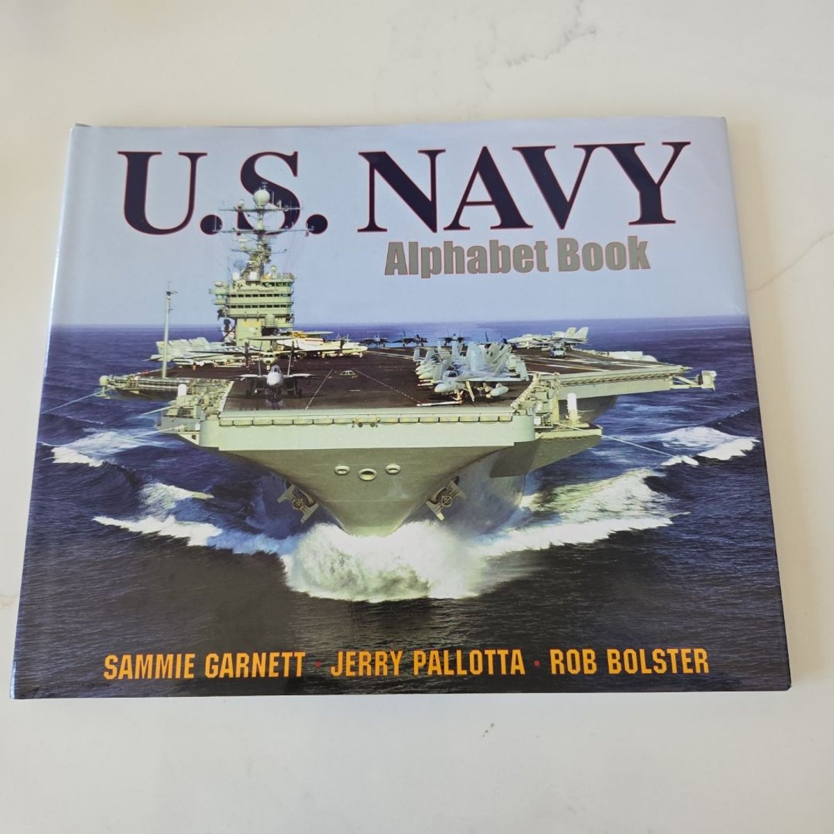 U. S. Navy Alphabet Book by Sammie Garnett, Jerry Pallotta