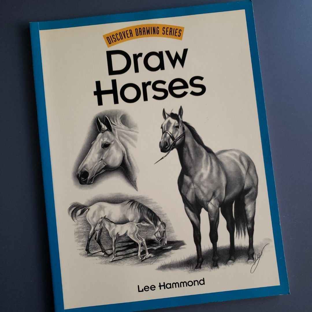 Draw Horses by Lee Hammond
