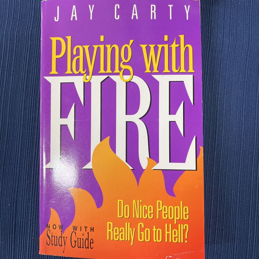 Playing with Fire by Jay Carty, Paperback | Pangobooks