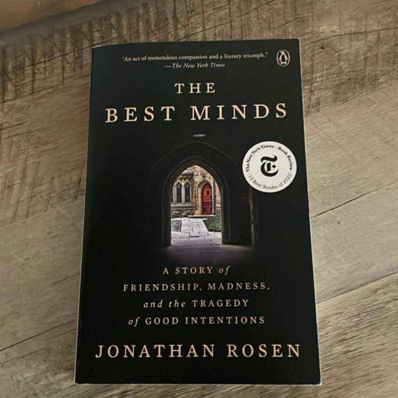 The Best Minds by Jonathan Rosen