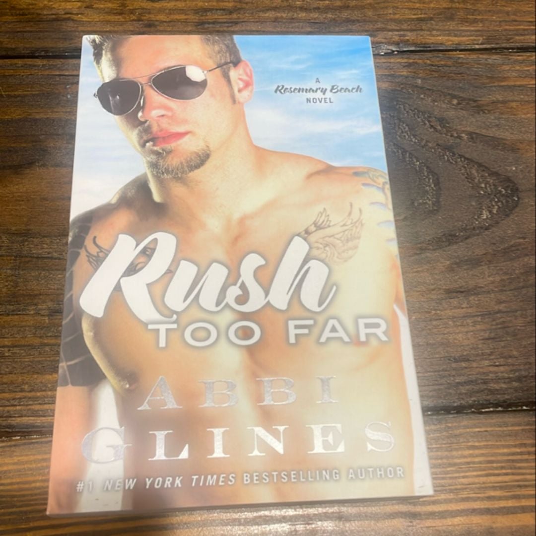 Rush Too Far by Abbi Glines
