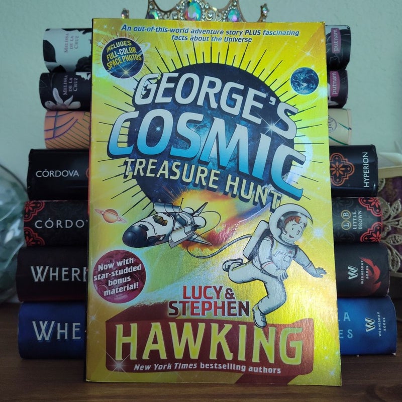 George's Cosmic Treasure Hunt by Lucy Hawking, Stephen Hawking, James Goode