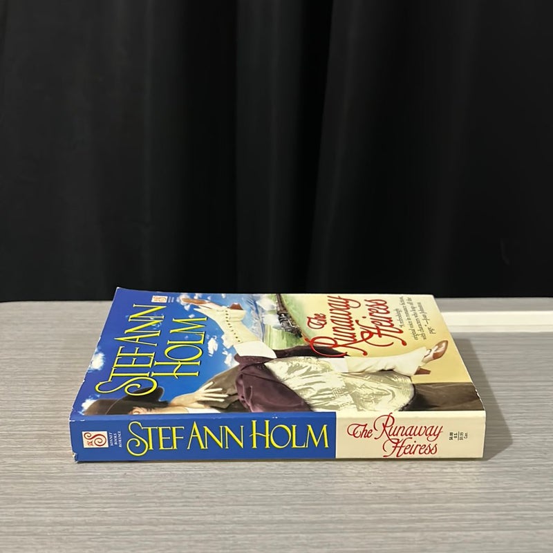 The Runaway Heiress by Stef Ann Holm