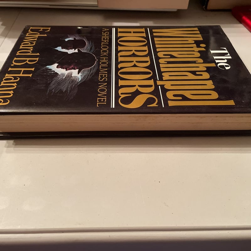 The Whitechapel Horrors by Edward B. Hanna, Hardcover | Pangobooks