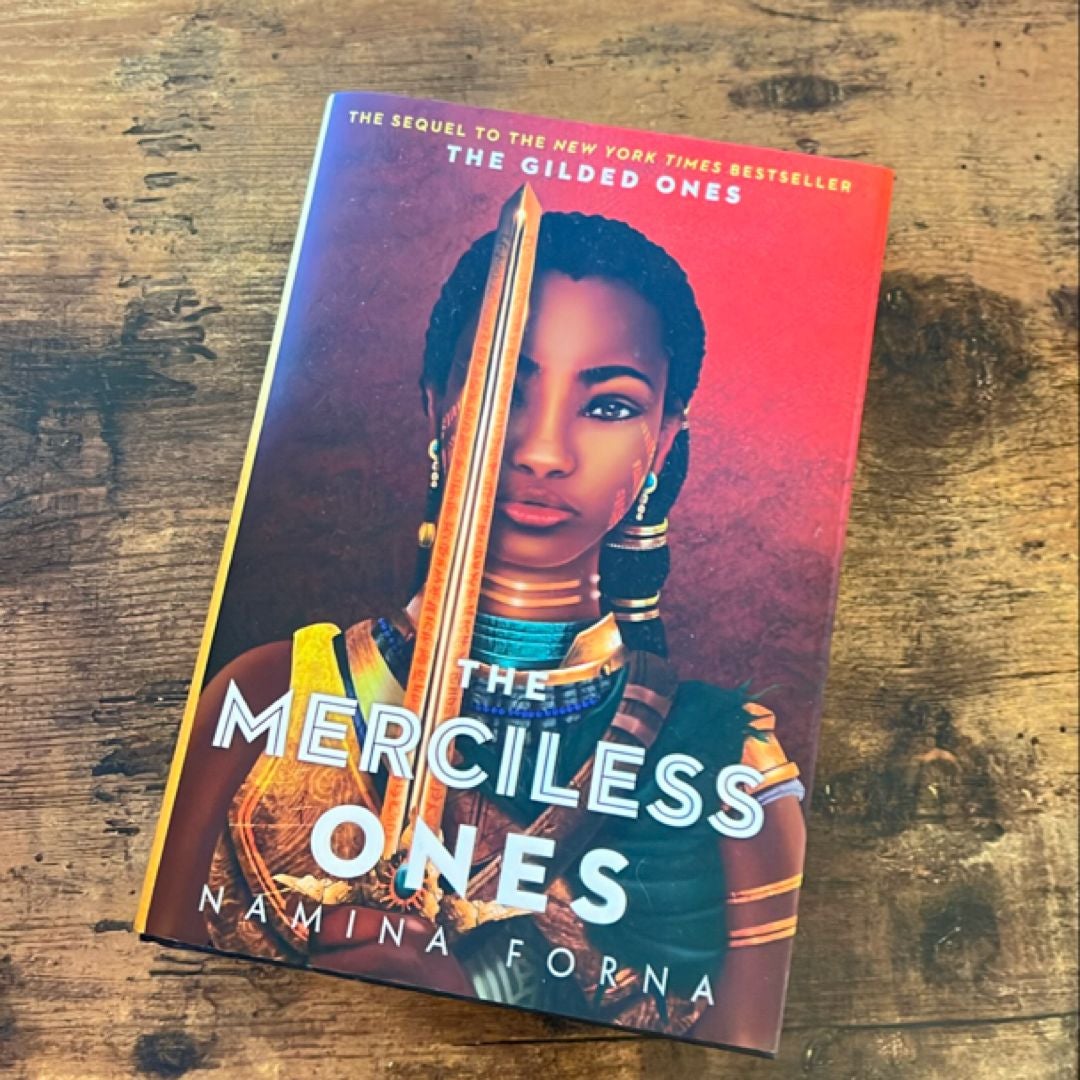 The Gilded Ones #2: the Merciless Ones by Namina Forna