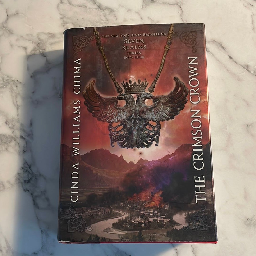 The Crimson Crown (a Seven Realms Novel) by Cinda Williams Chima ...