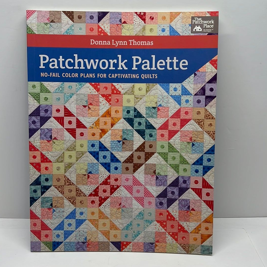 Patchwork Palette by Donna Lynn Thomas
