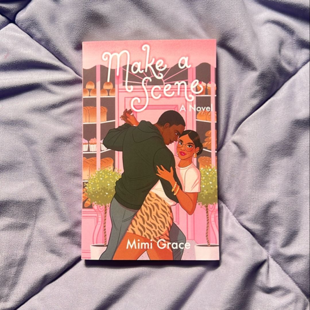 Make a Scene by Mimi Grace