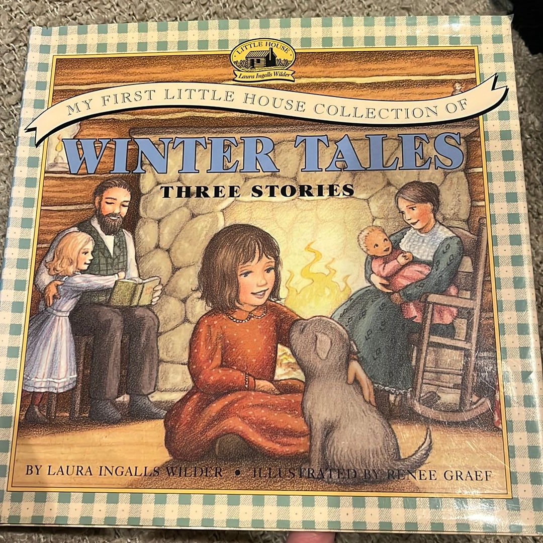 My First Little House Collection of Winter Tales *out of print by Laura ...