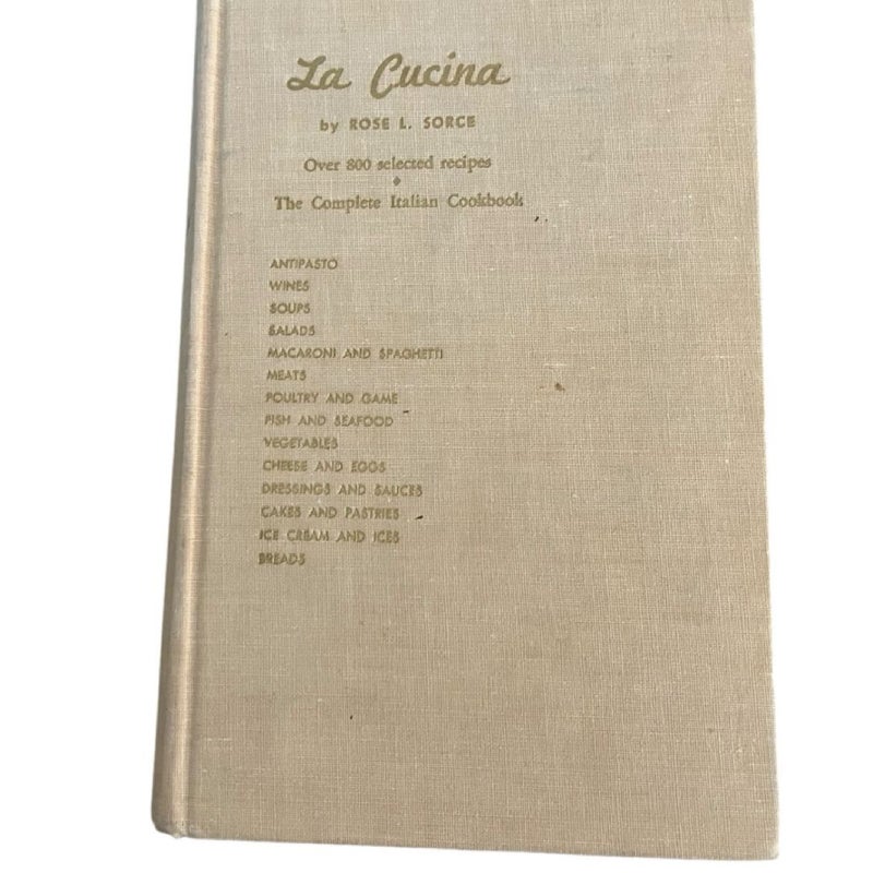 The Complete Italian Cookbook La Cucina by Rose L. Sorce, Hardcover ...