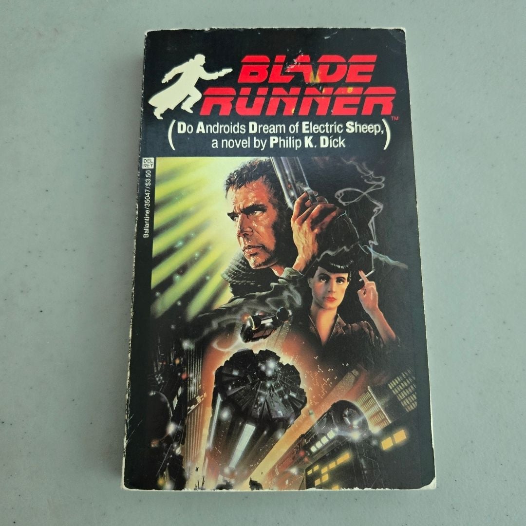 Blade Runner Do Androids Dream of Electric Sheep by Philip K Divk ...