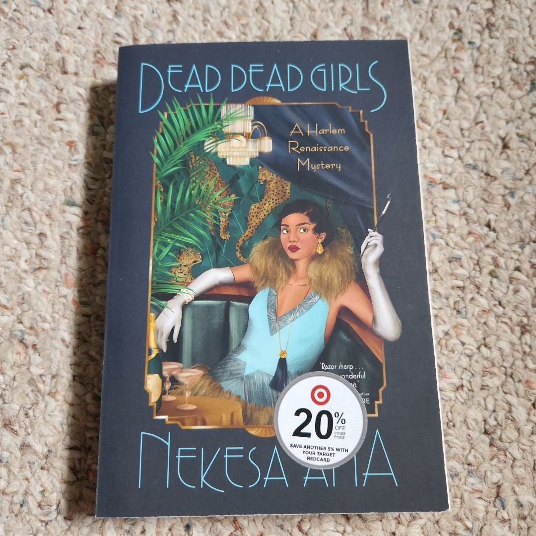 Dead Dead Girls by Nekesa Afia