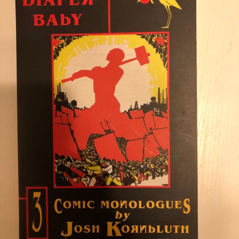 Red Diaper Baby by Josh Kornbluth