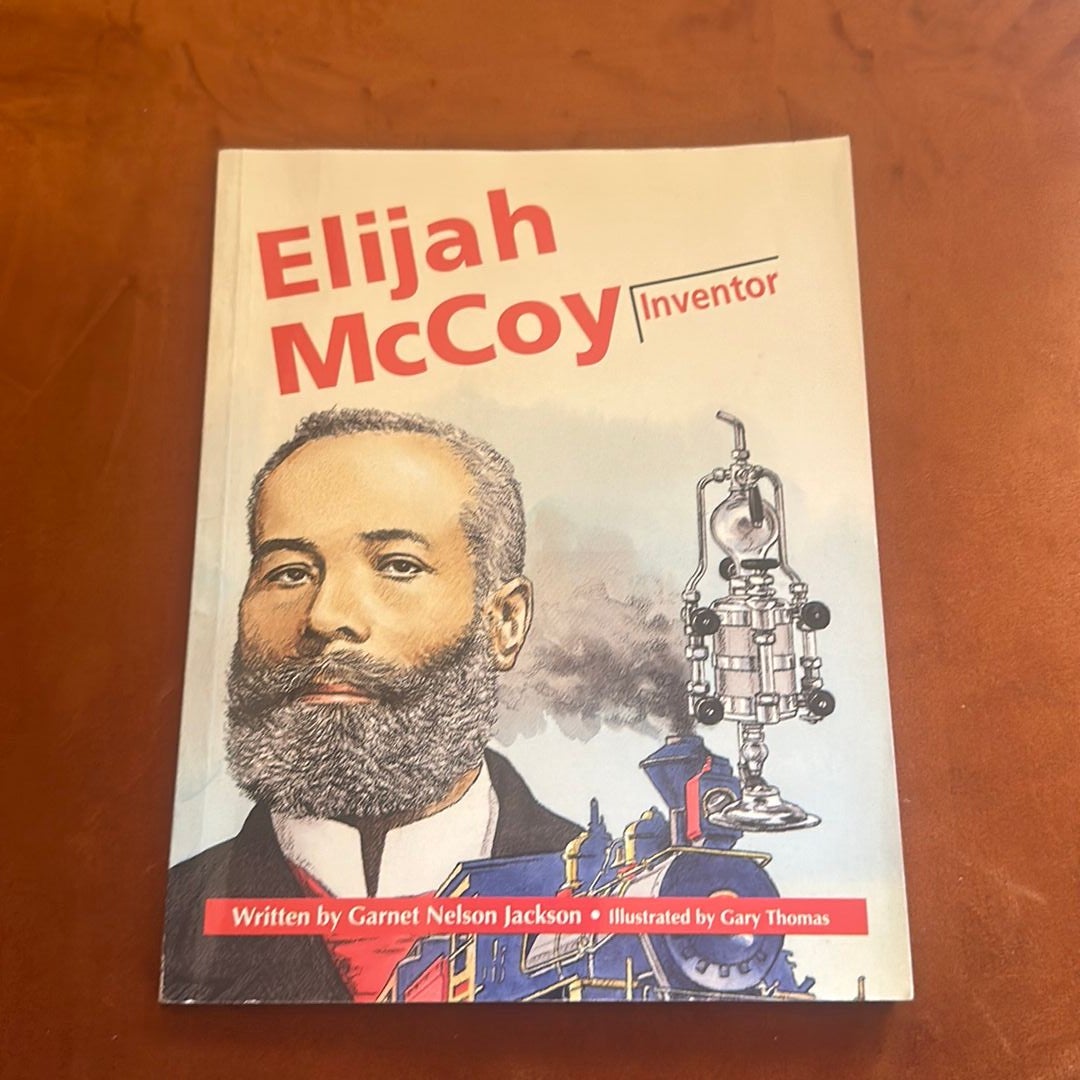Elijah McCoy, Inventor by Garnet N. Jackson, Paperback | Pangobooks
