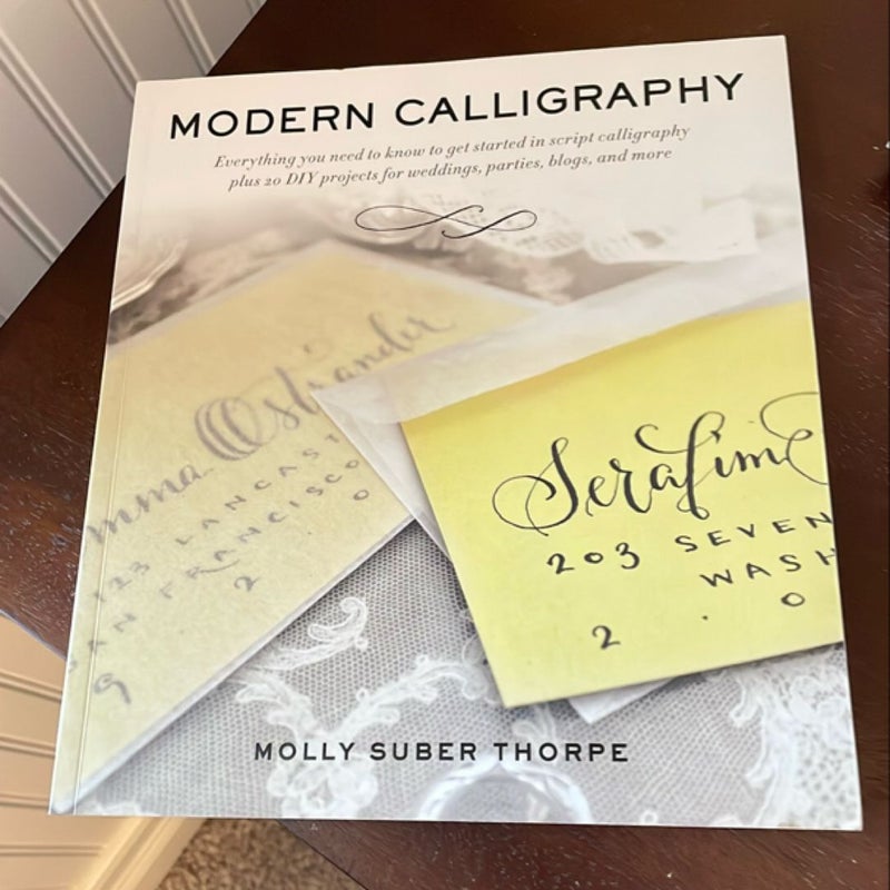 Modern Calligraphy by Molly Suber Thorpe